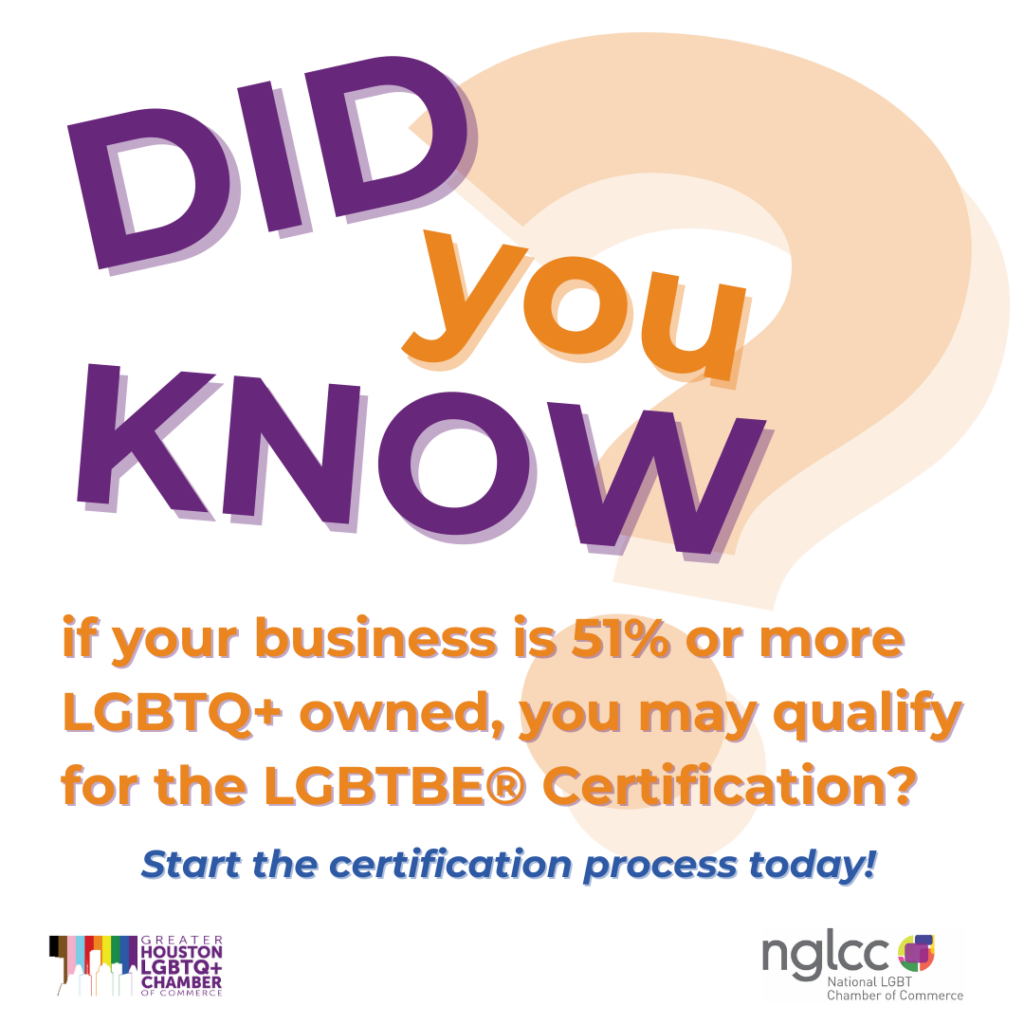 LGBT Business Certification (LGBTBE®) - Greater Houston LGBTQ+ Chamber ...